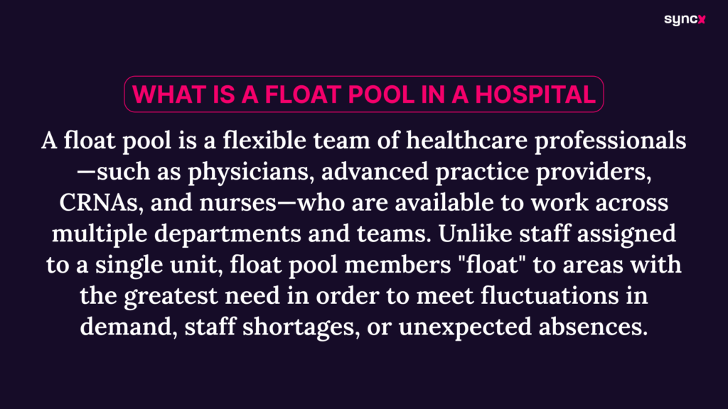 What Is a Float Pool in a Hospital? - Syncx