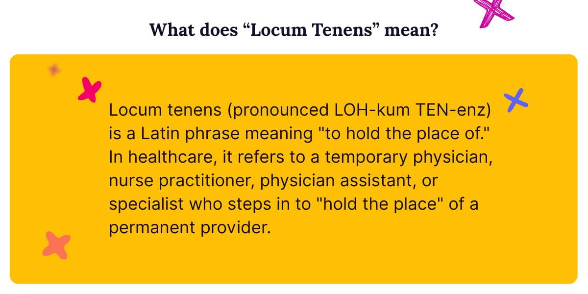 What Is Locum Tenens? A Guide for Healthcare Organizations